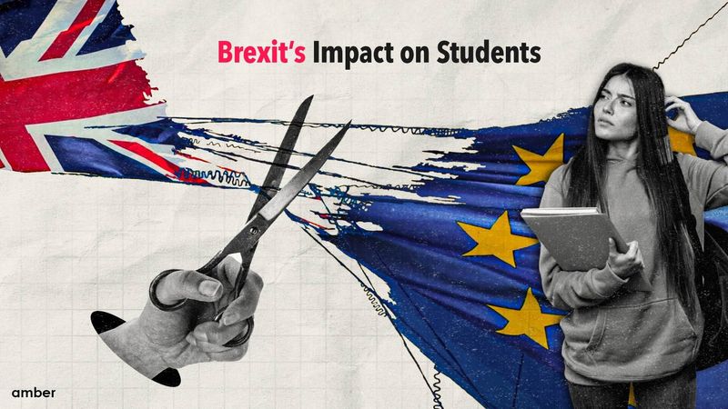 Brexit's Impact on Students and UK Universities: A Comprehensive Analysis | Amber News